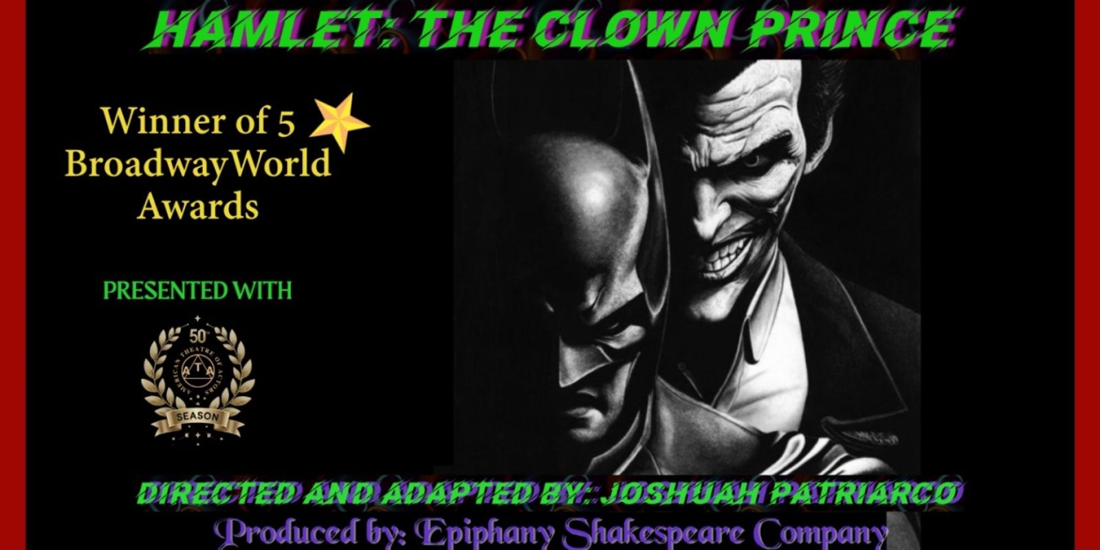HAMLET: THE CLOWN PRINCE to Return to The American Theatre of Actors