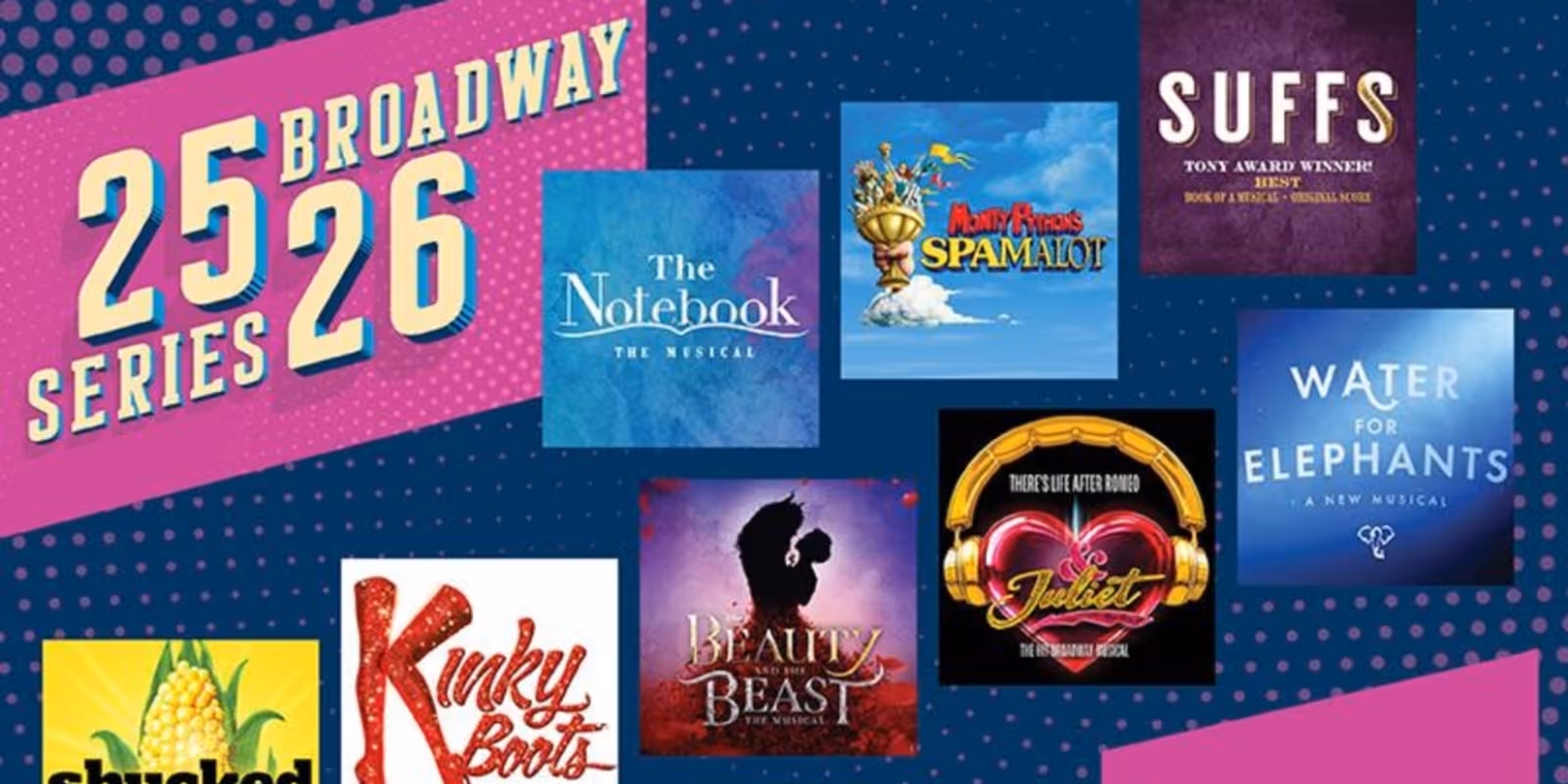 & JULIET, THE NOTEBOOK And More Set for The Bushnell 2025-2026 Broadway ...