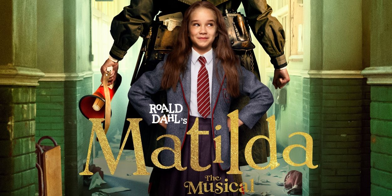 Listen: MATILDA THE MUSICAL Movie Soundtrack Is Out Now Featuring a New ...