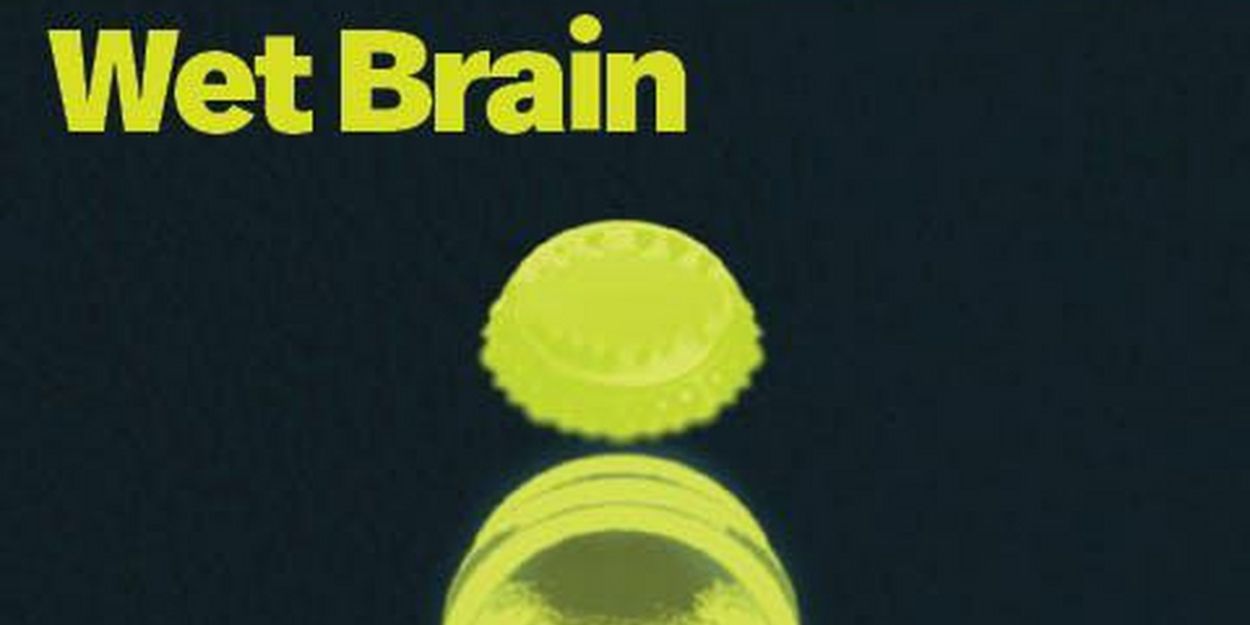 John J. Caswell, Jr.'s WET BRAIN Extended at Playwrights Horizons