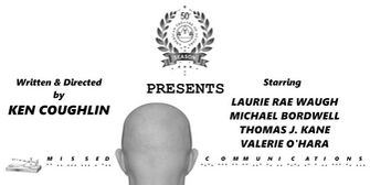 Ken Coughlin's MISSED COMMUNICATIONS to be Presented at The American ...