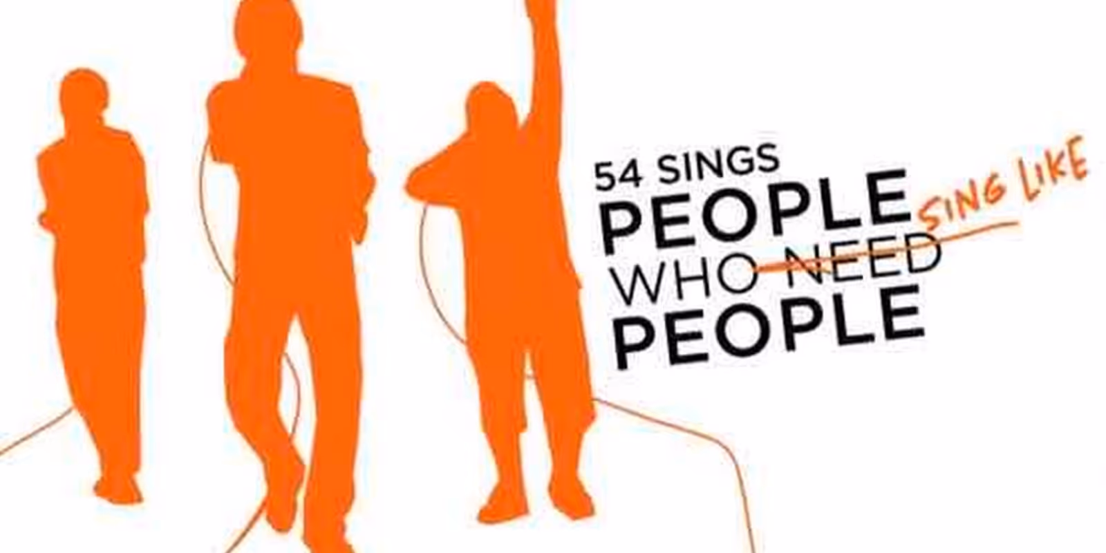 54 SINGS PEOPLE WHO SING LIKE PEOPLE to be Presented This Week