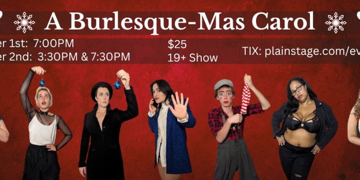 A BURLESQUE-MAS CAROL Comes to The Painted Lady Next Month