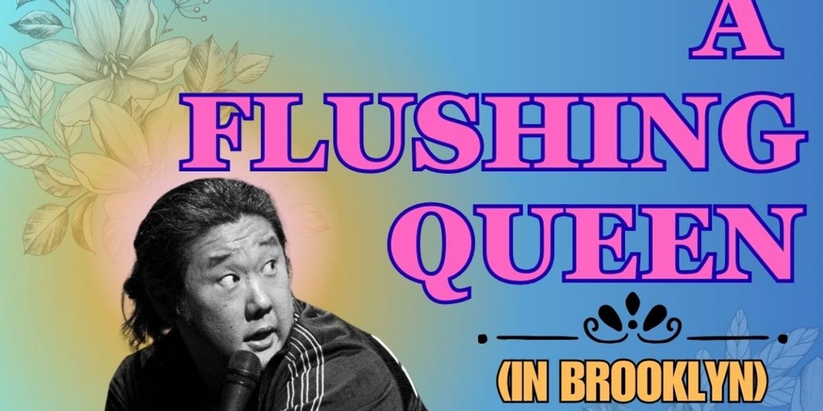 Peter S. Kim To Headline The Brooklyn Comedy Collective With A FLUSHING ...
