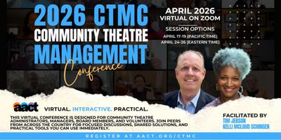 AACT to Host Virtual Community Theatre Management Conference in April 2026