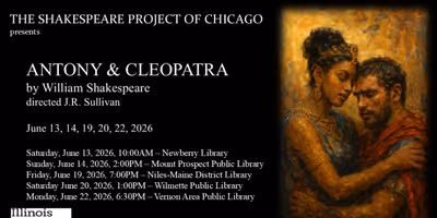 ANTONY & CLEOPATRA to Close Shakespeare Project of Chicago's Season ...