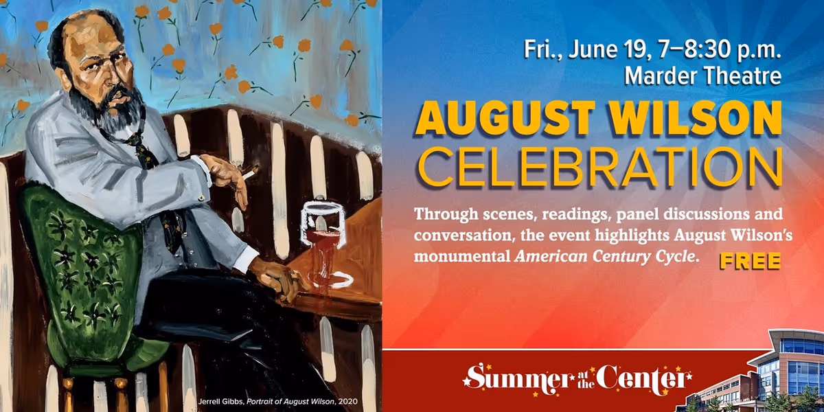 August Wilson Celebration Panel to Take Place at Towson's Summer at the ...