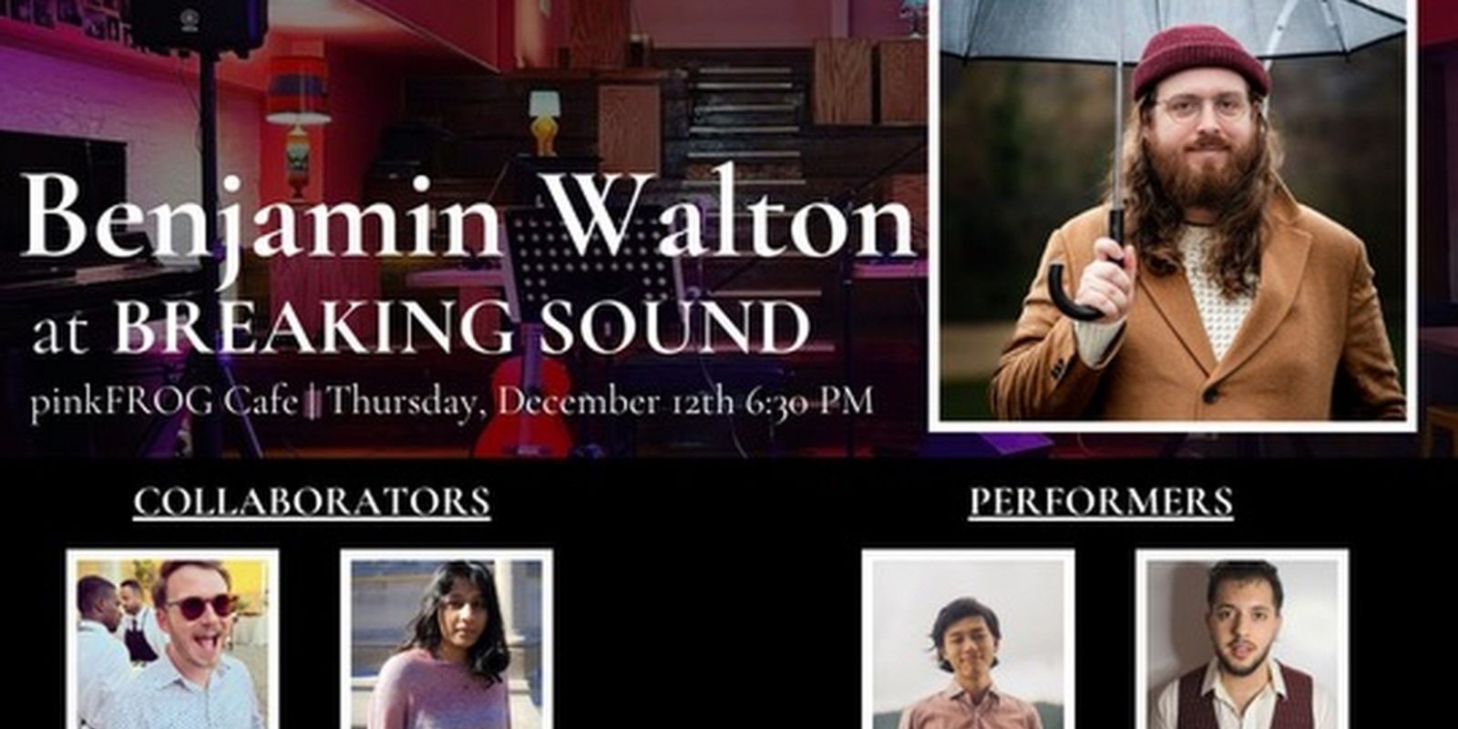 Breaking Sound To Ring In 2025 With New Works By Benjamin Walton And ...