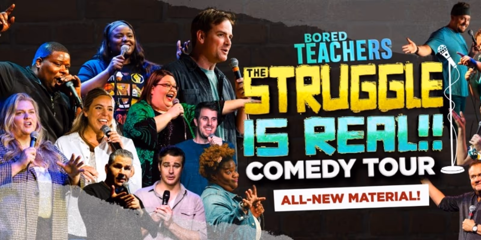 Bored Teachers Bring THE STRUGGLE IS REAL! Tour to the Wharton Center