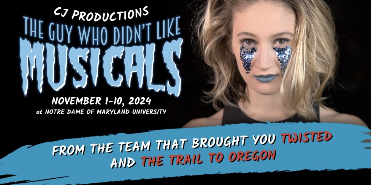 Full Cast & Venue Set For THE GUY WHO DIDN'T LIKE MUSICALS at CJ ...