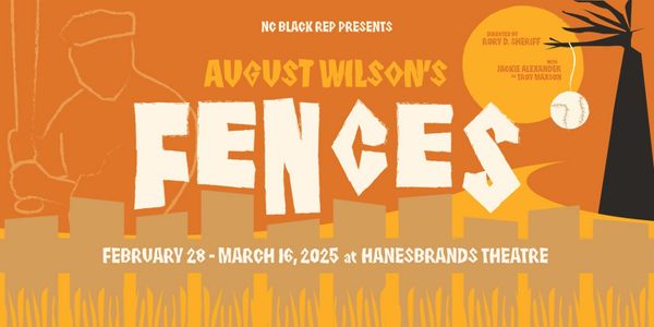 Cast & Design Team Set For August Wilson's FENCES at NC Black Rep