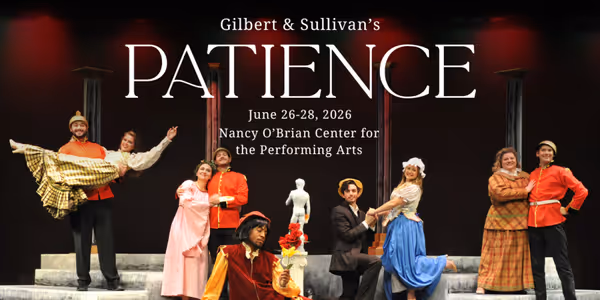 Cimarron Opera Will Perform PATIENCE at Nancy O'Brian Center with