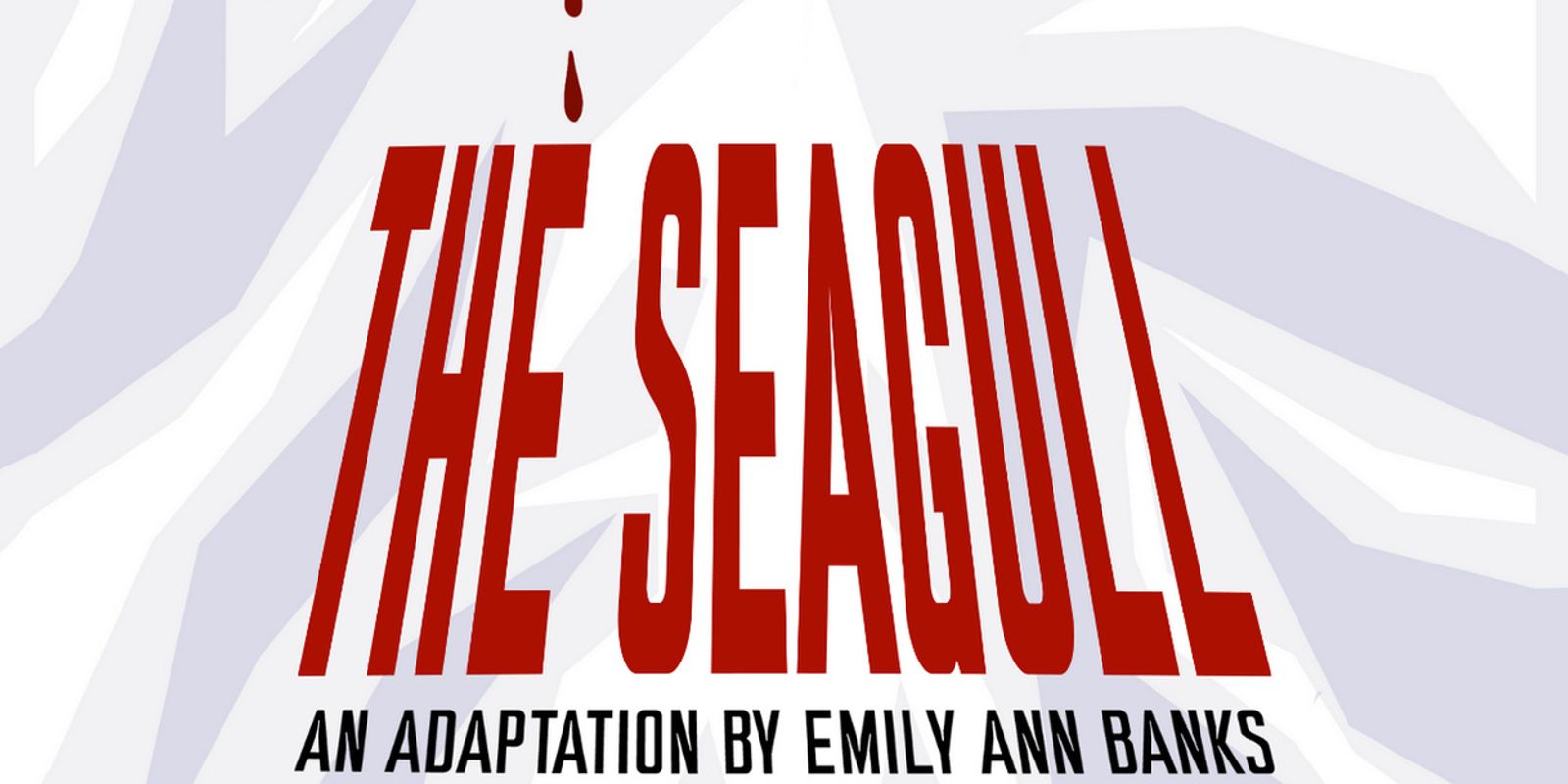 THE SEAGULL to Open City Gate Productions 2026 Season