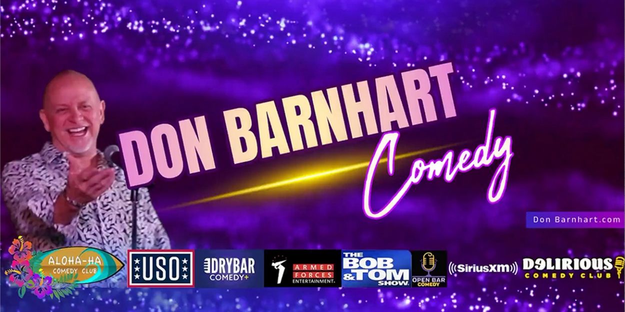 Don Barnhart Set To Bring The Laughter To Delirious Comedy Club In ...