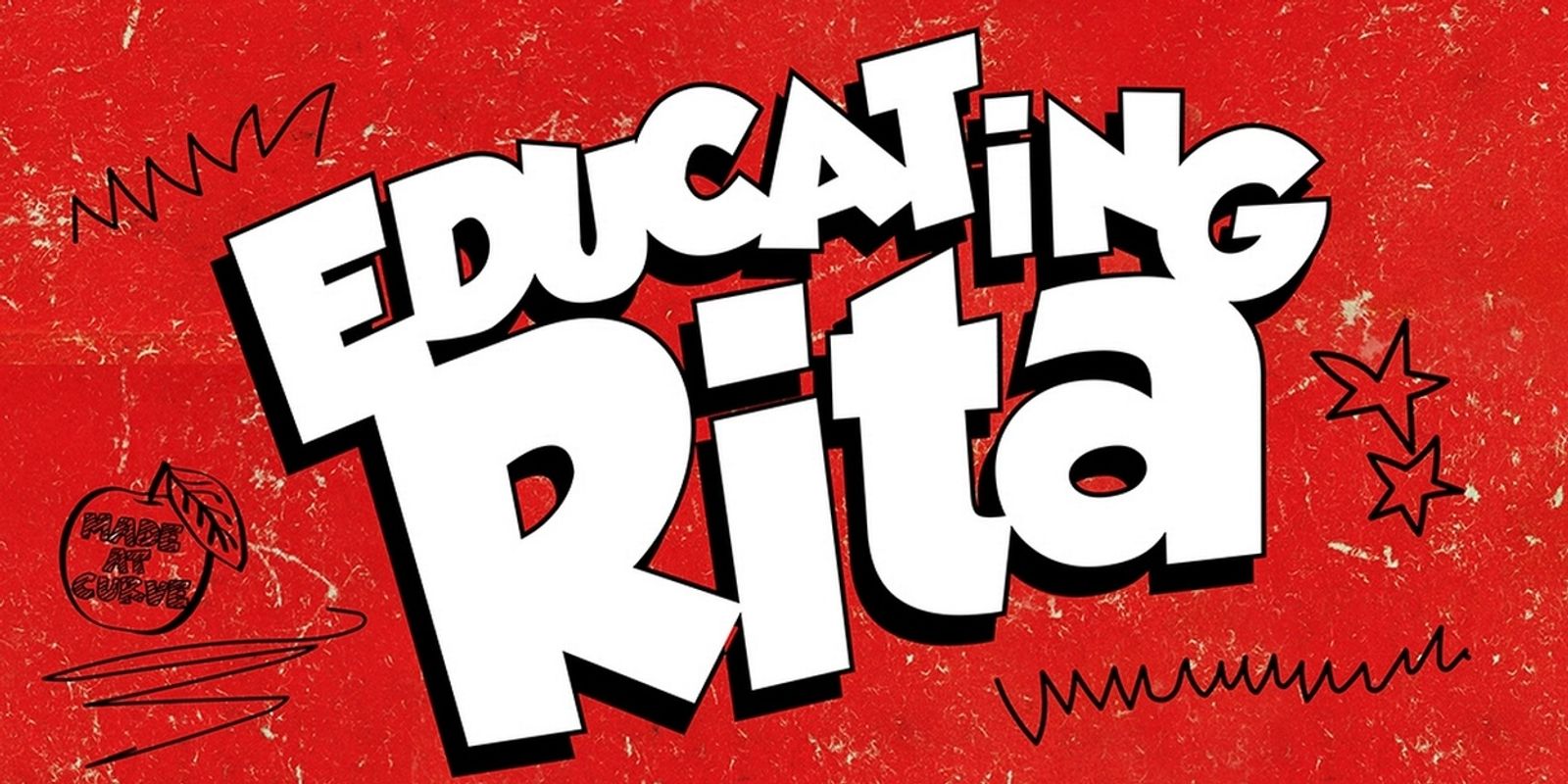 EDUCATING RITA to Return to Curve Theatre in New Production This Autumn