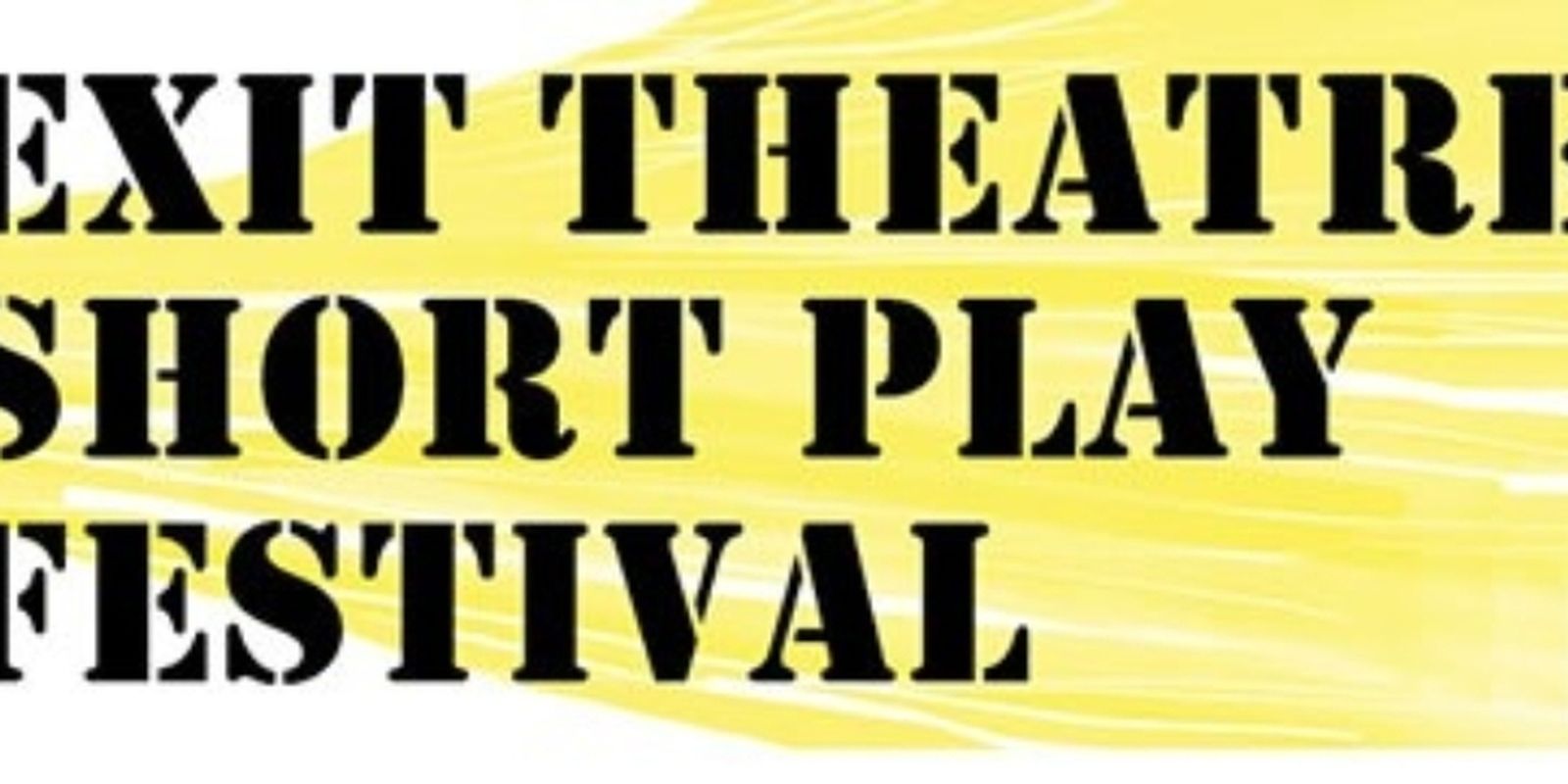 EXIT Theatre's 2026 Short Play Festival Seeks Submissions