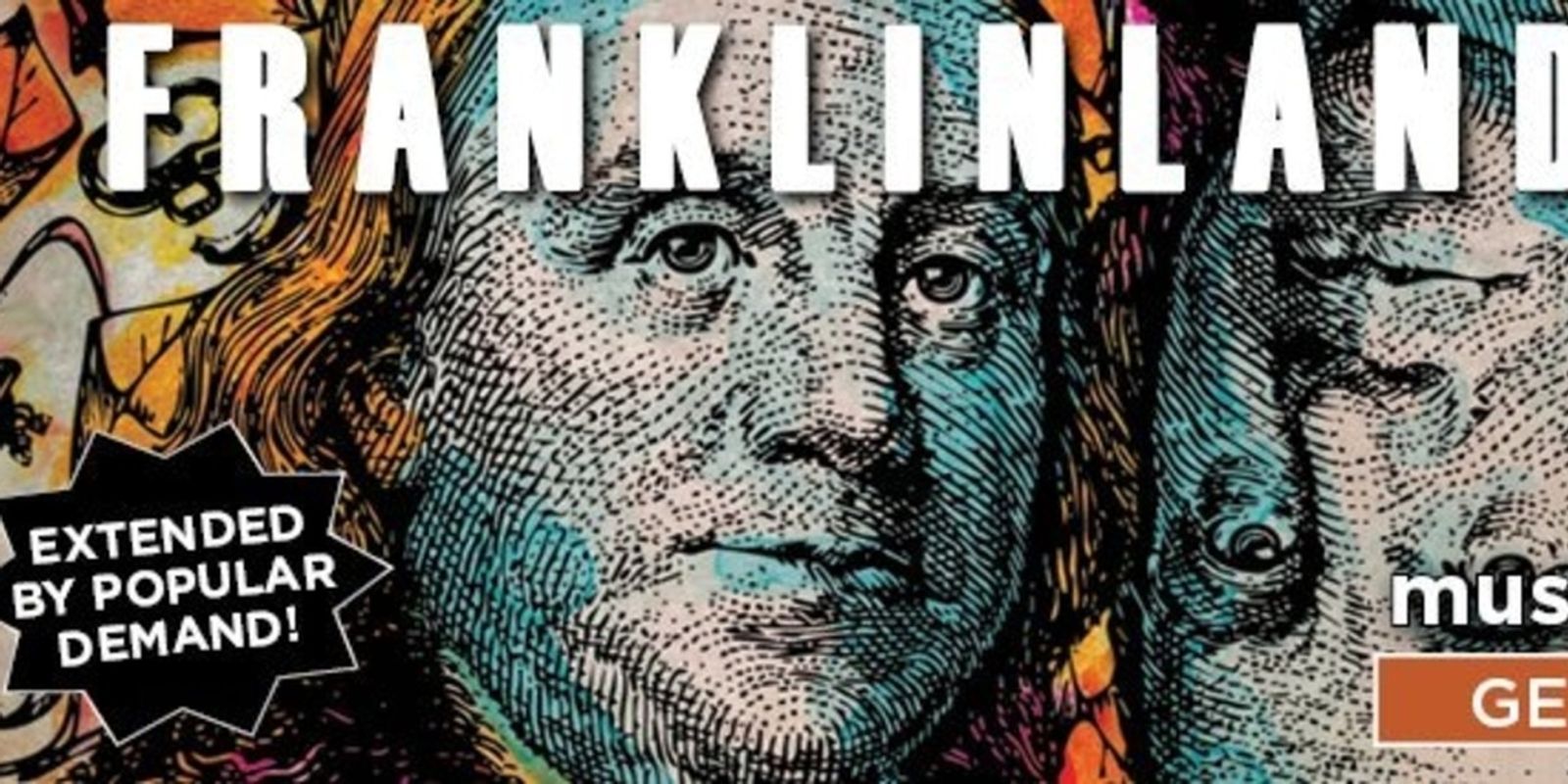 FRANKLINLAND to Extend Run at Lantern Theater Company