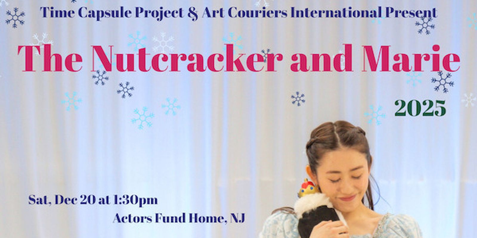 THE NUTCRACKER AND MARIE To Be Presented In New York And New Jersey