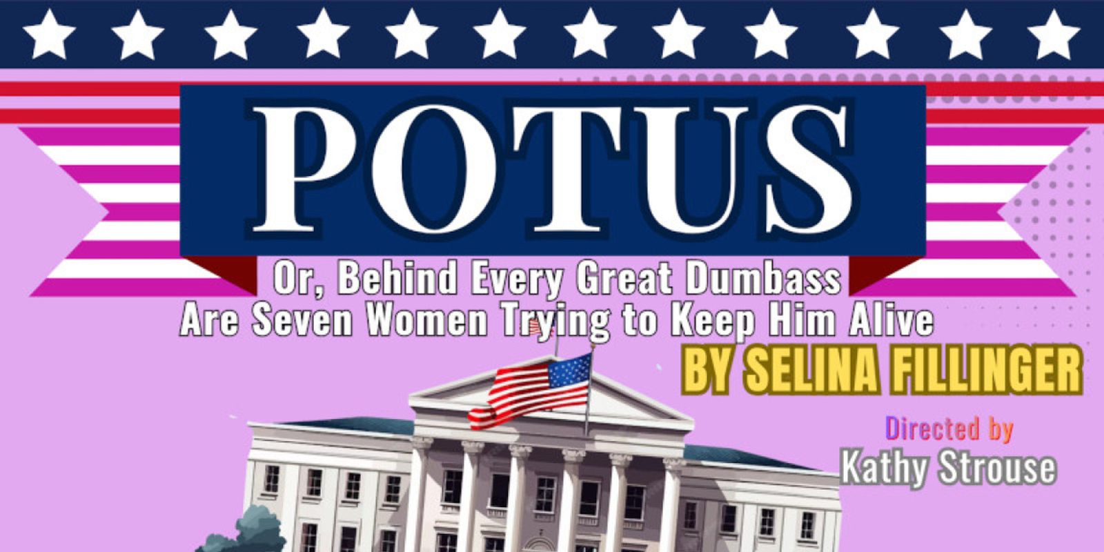 Generic Theater Will Present POTUS in Norfolk This March