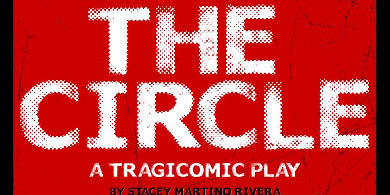 Greenway Arts Alliance to Present World Premiere of THE CIRCLE