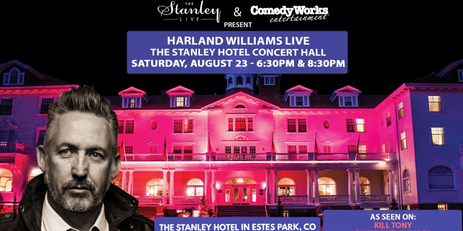 HARLAND WILLIAMS LIVE is Coming to The Stanley Hotel Concert Hall