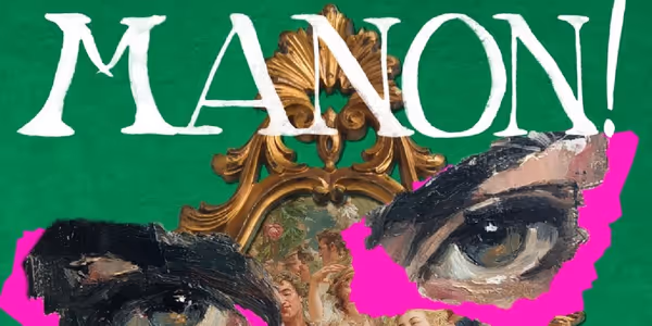 Heartbeat Opera Will Present MANON! This Winter