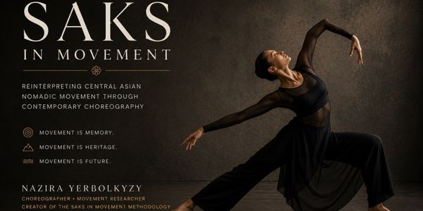How Central Asian Nomadic Movement Traditions Are Being Reinterpreted ...
