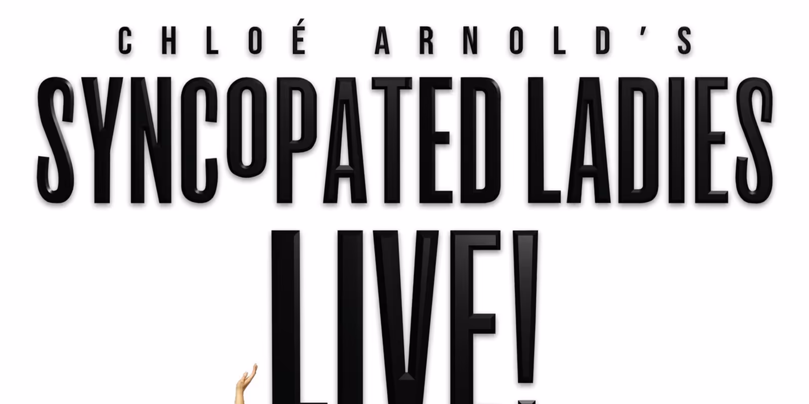 Interview: Chloé Arnold of SYNCOPATED LADIES LIVE! at Ordway Center For ...