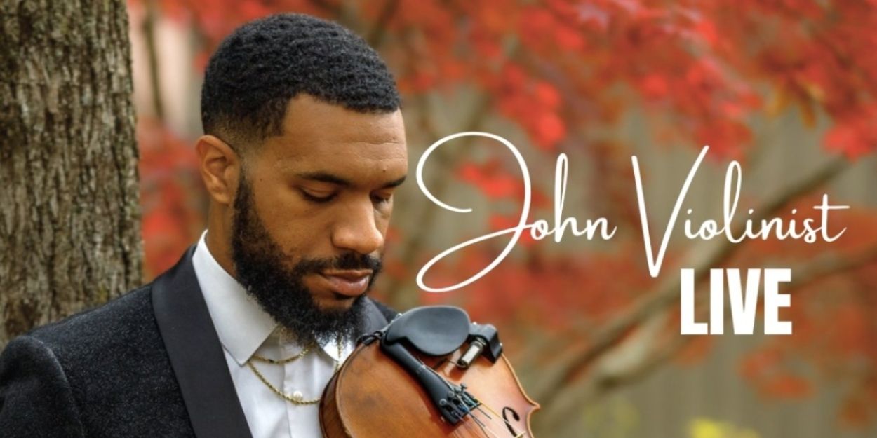 John Violinist: Announces One-Night-Only Concert at The Bushnell