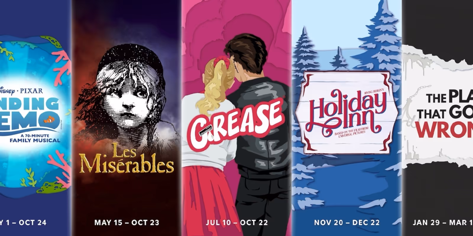 LES MISÉRABLES, GREASE, FINDING NEMO, HOLIDAY INN And THE PLAY THAT ...