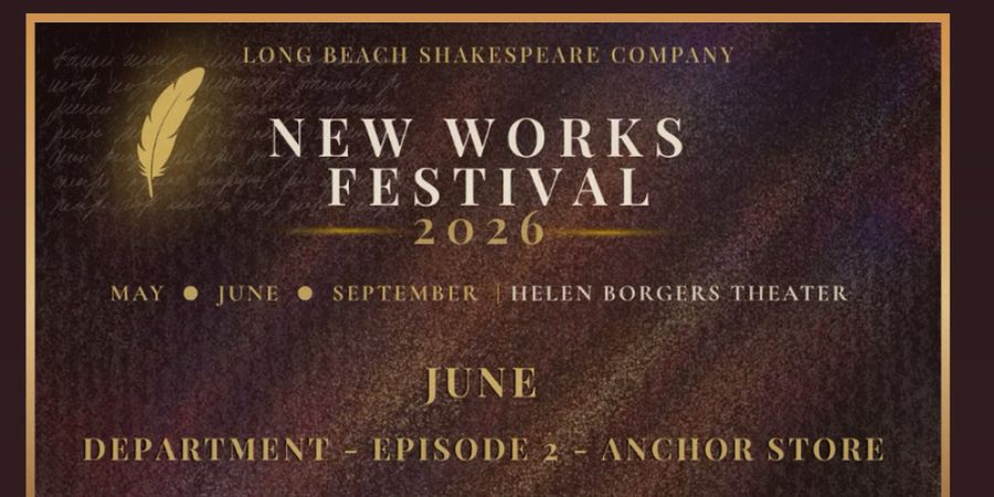 Long Beach Shakespeare Company's New Works Festival to Feature Original ...