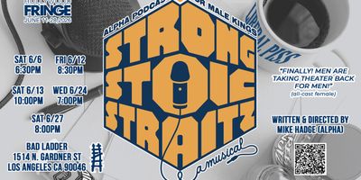 STRONG STOIC STRAITZ: ALPHA PODCAST FOR MALE KINGS (A MUSICAL) Will ...