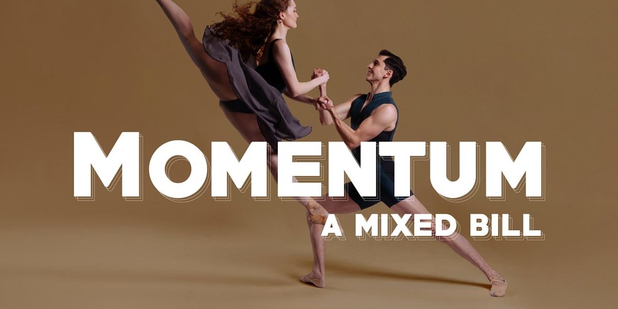 MOMENTUM: A MIXED BILL Comes to the Ballet Theatre of Maryland