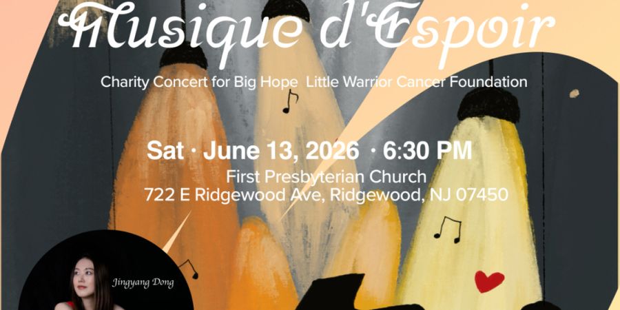 MUSIQUE D'ESPOIR: MUSIC OF HOPE Charity Concert to Benefit Pediatric ...
