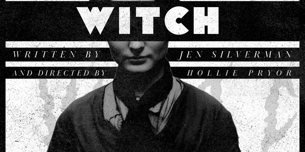 WITCH by Jen Silverman to be Presented at Mad Horse Theatre