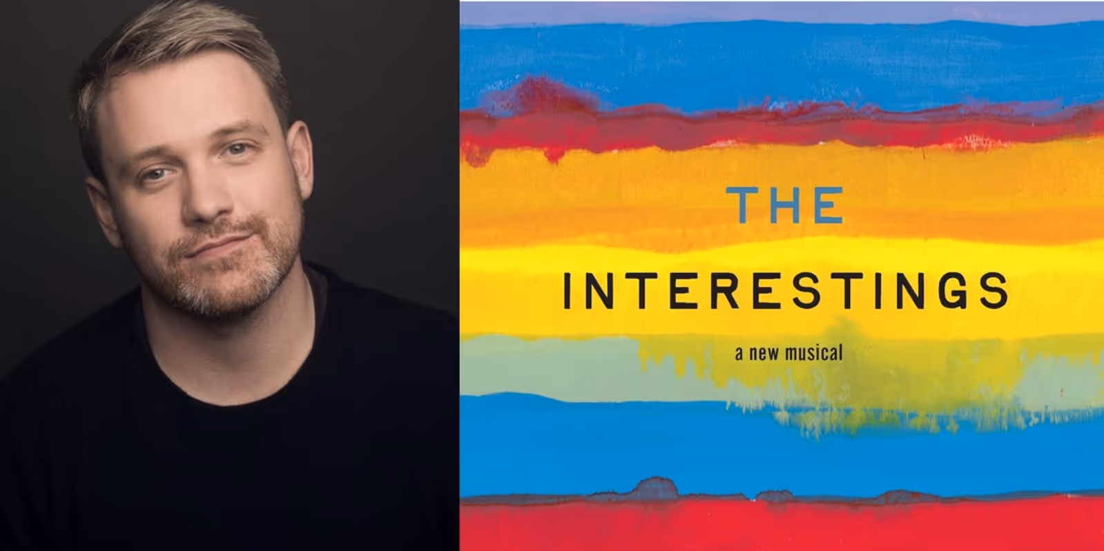 Michael Arden Will Direct Premiere of Sara Bareilles' THE INTERESTINGS ...