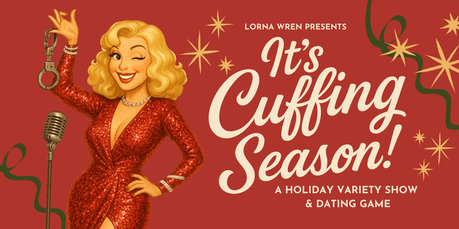 Miss Lorna Wren to Present IT'S CUFFING SEASON! at Caveat