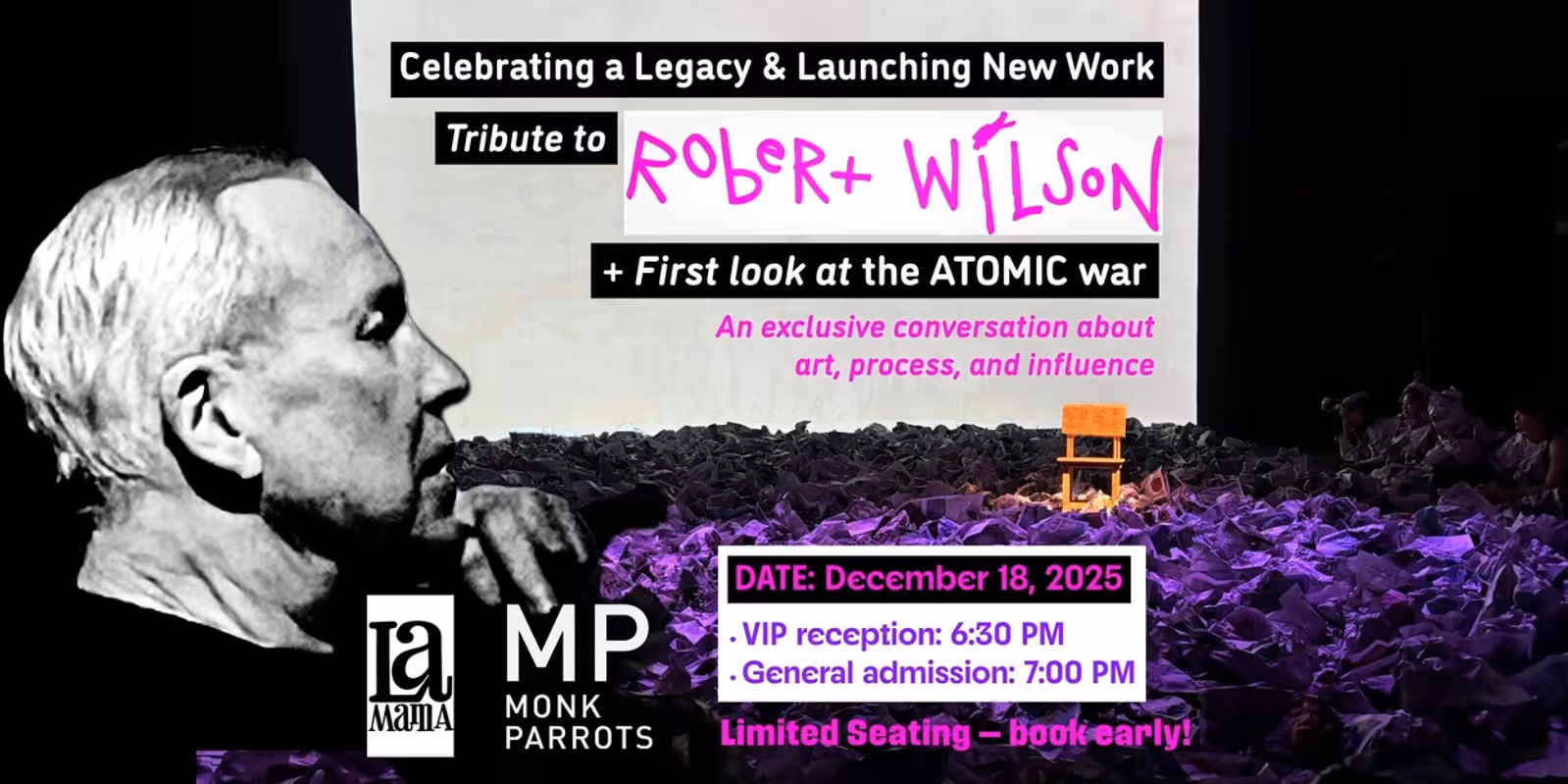 Monk Parrots Will Host VISION FORWARD: CELEBRATING ROBERT WILSON at La MaMa