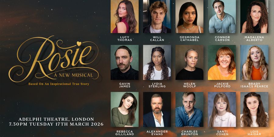 New West End Musical ROSIE Initial Cast and Creative Team Announced for ...