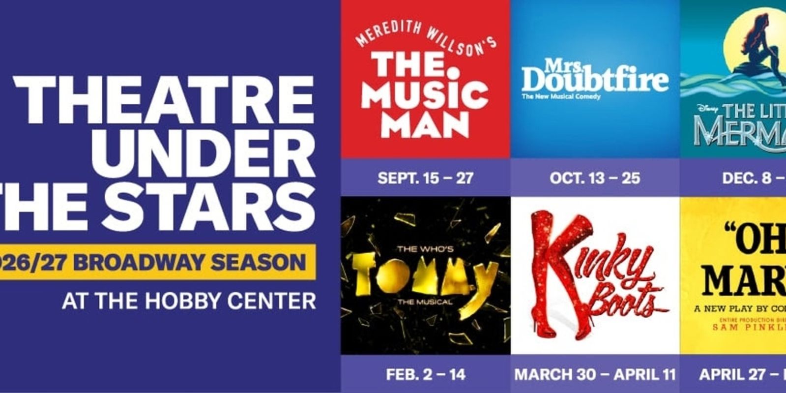 OH, MARY!, THE MUSIC MAN, and More Set For Theatre Under the Stars 2026 ...