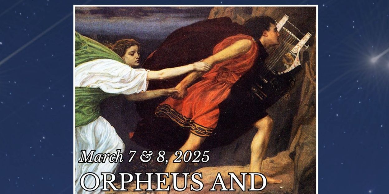 ORPHEUS AND EURYDICE Comes to Music Theatre of CT