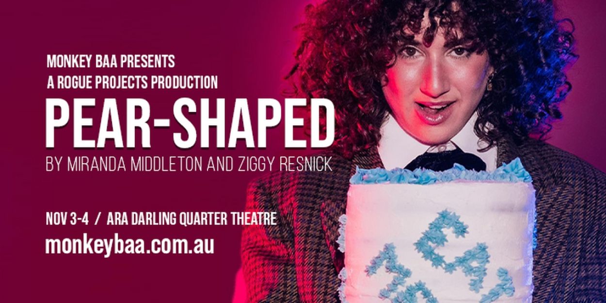 PEAR-SHAPED Opens In Sydney For Monkey Baa Studio