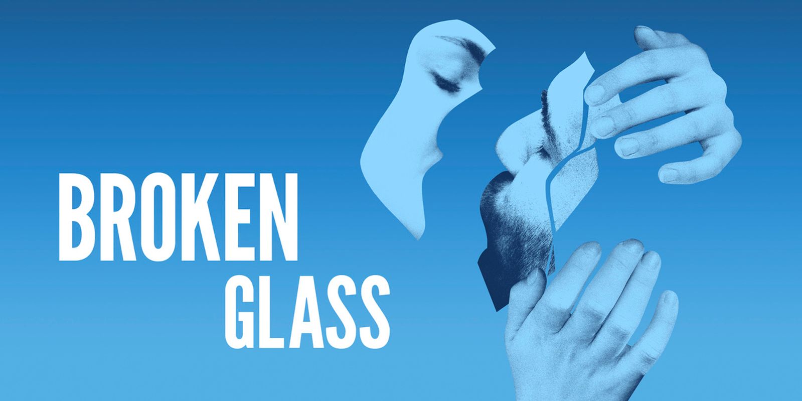 Pearl Chanda, Juliet Cowan and More to Star in BROKEN GLASS at the ...