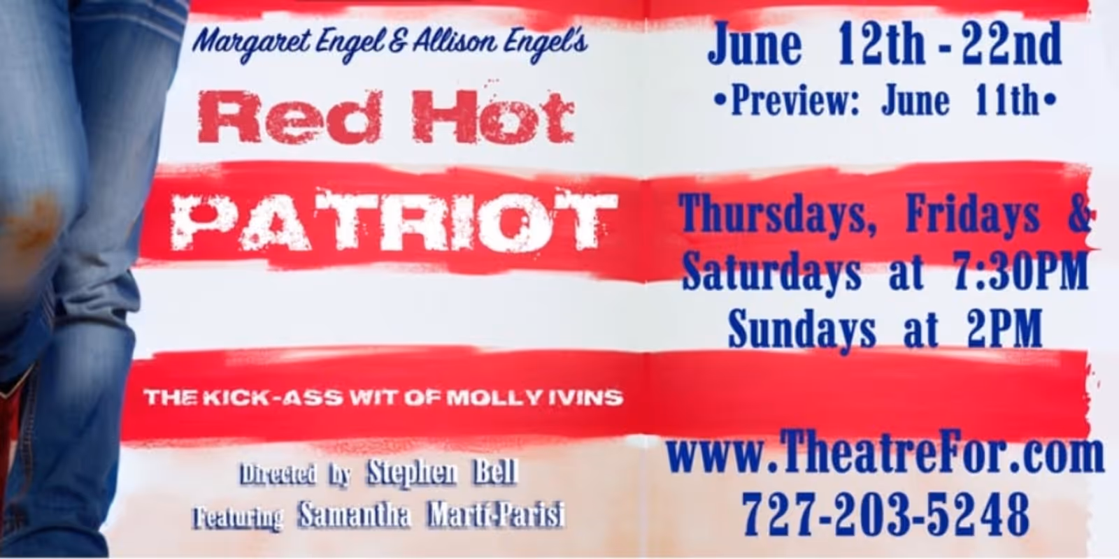 Review: RED HOT PATRIOT – THE KICK-*SS WIT OF MOLLY IVINS at TheatreFor