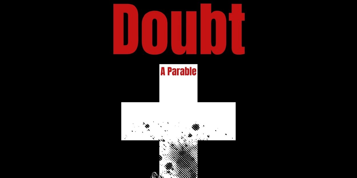 Review: DOUBT: A PARABLE at Georgetown Palace - Playhouse Stage