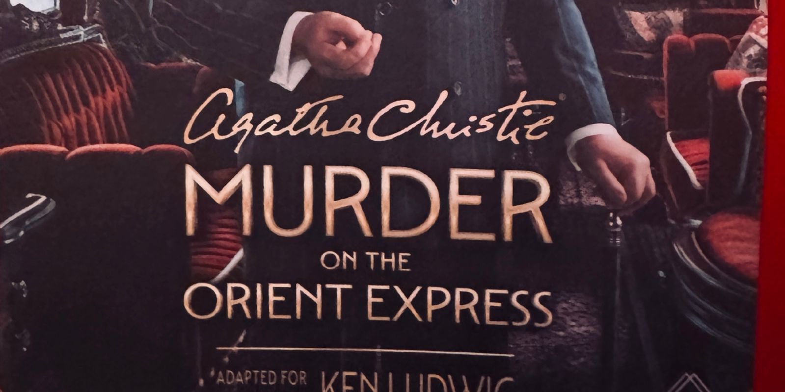 Review: MURDER ON THE ORIENT EXPRESS at ASB Theatre, Auckland