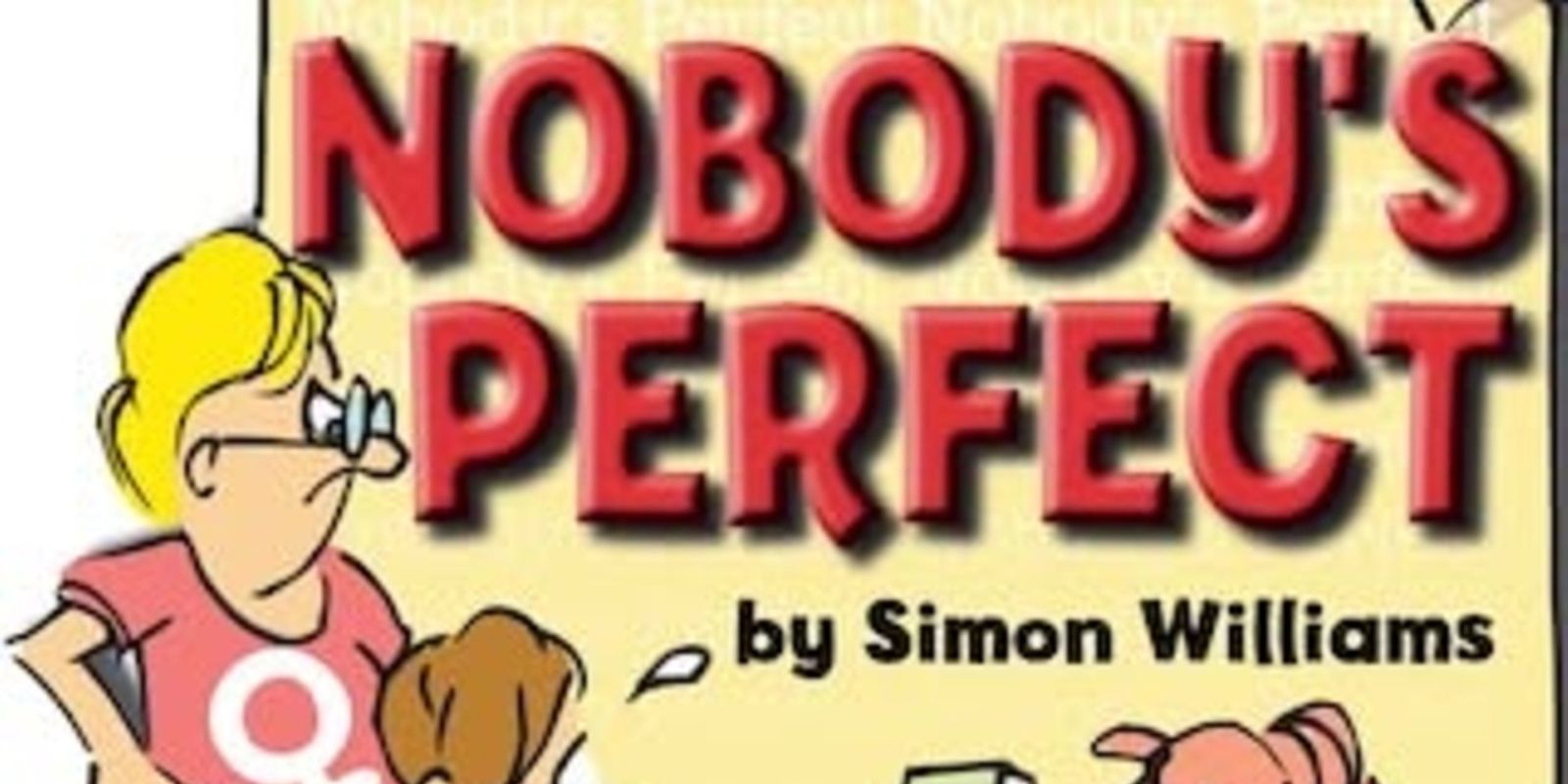 Review: NOBODY'S PERFECT at Daytrippers Dinner Theatre