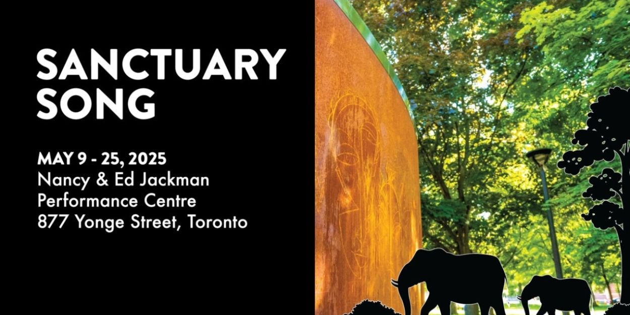 Review: SANCTUARY SONG at Nancy & Ed Jackman Theatre