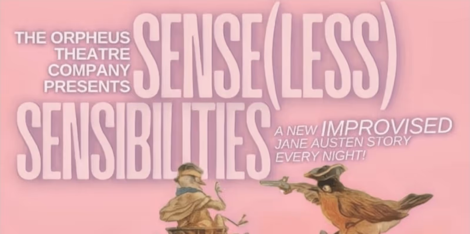 Review: SENSE(LESS) SENSIBILITIES at Orpheus Theatre Company