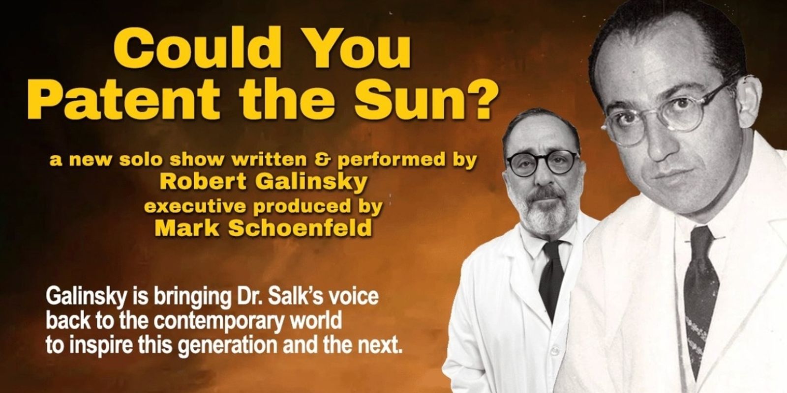 Robert Galinsky's COULD YOU PATENT THE SUN? to Have Limited Run at the ...